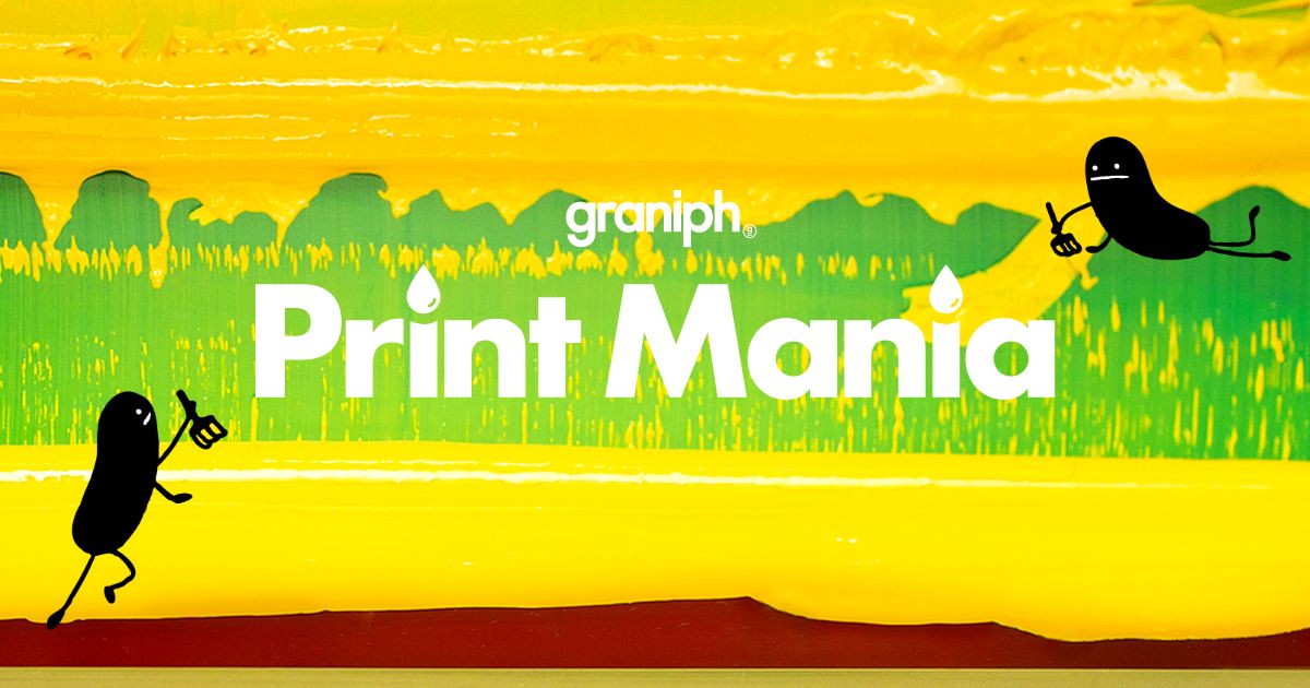 Print Mania（プリントマニア） | 株式会社グラニフ